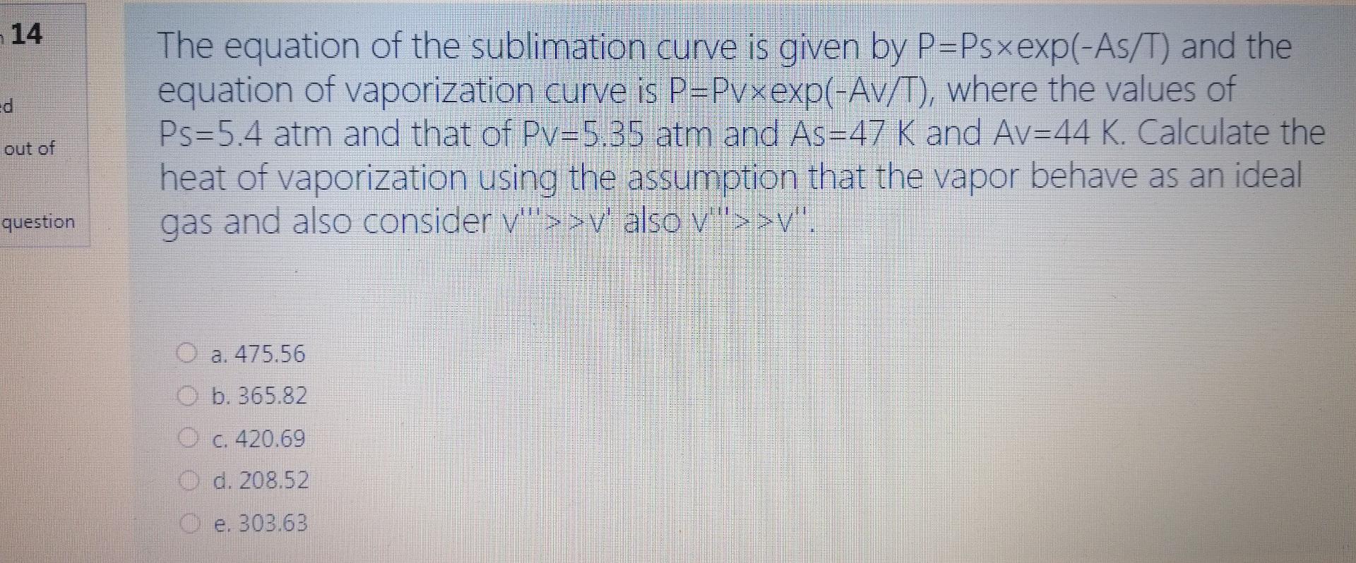 Solved 14 ed The equation of the sublimation curve is given | Chegg.com