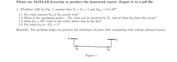 Please use MATLAB livescript to produce the homework | Chegg.com