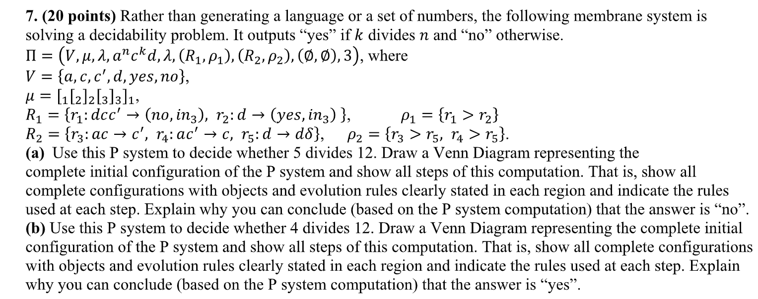 Solved (20 ﻿points) ﻿Rather than generating a language or a | Chegg.com
