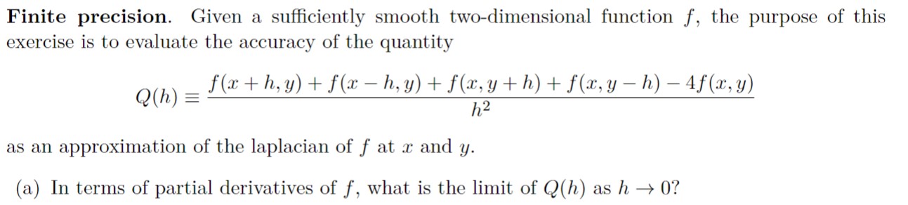 Solved Finite precision. Given a sufficiently smooth | Chegg.com
