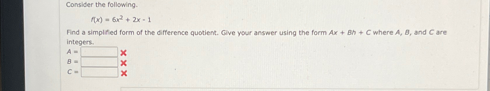 Solved Consider the following.f(x)=6x2+2x-1Find a simplified | Chegg.com
