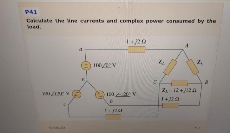 Solved P41 Calculate the line currents and complex power | Chegg.com