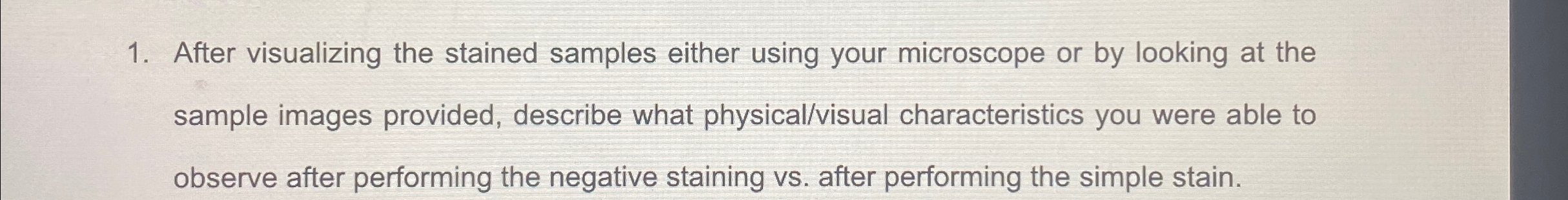 Solved After visualizing the stained samples either using | Chegg.com