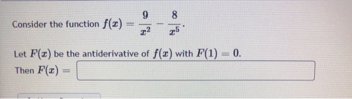 Solved Consider the function f(x) Let F(x) be the | Chegg.com
