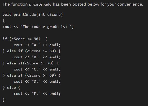 Solved The function printGrade in Example 6-13 ﻿is written | Chegg.com