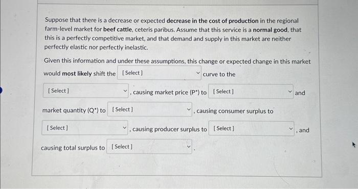 Solved Suppose that there is a decrease or expected decrease | Chegg.com