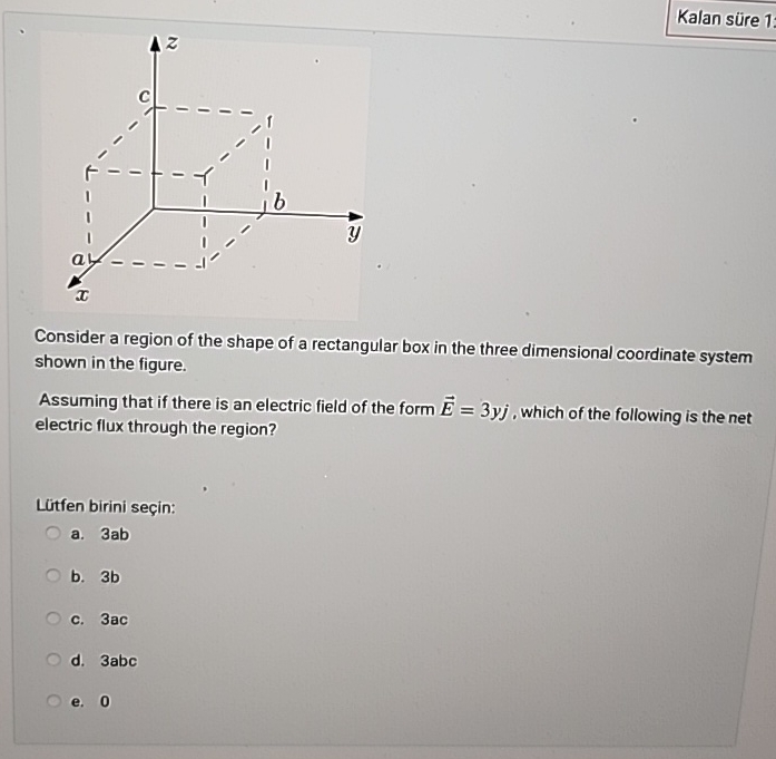 Solved Kalan süre 1Consider a region of the shape of a | Chegg.com
