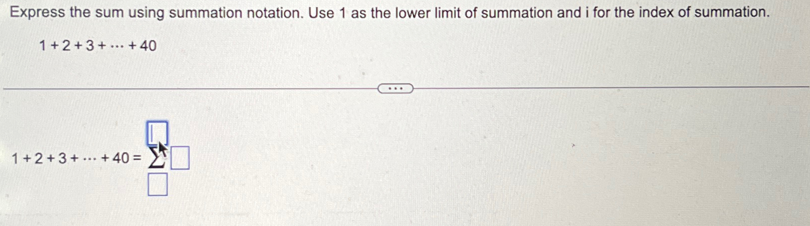 Solved Express The Sum Using Summation Notation Use 1 ﻿as 4424