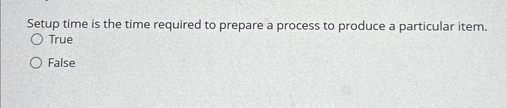 Solved Setup time is the time required to prepare a process | Chegg.com