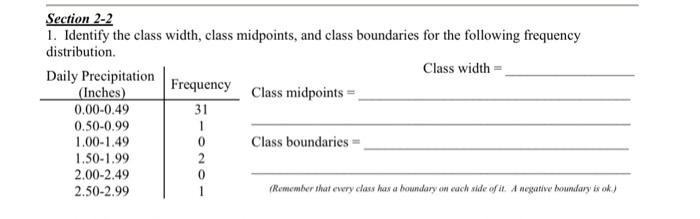Solved Section 2-2 1. Identify the class width, class | Chegg.com