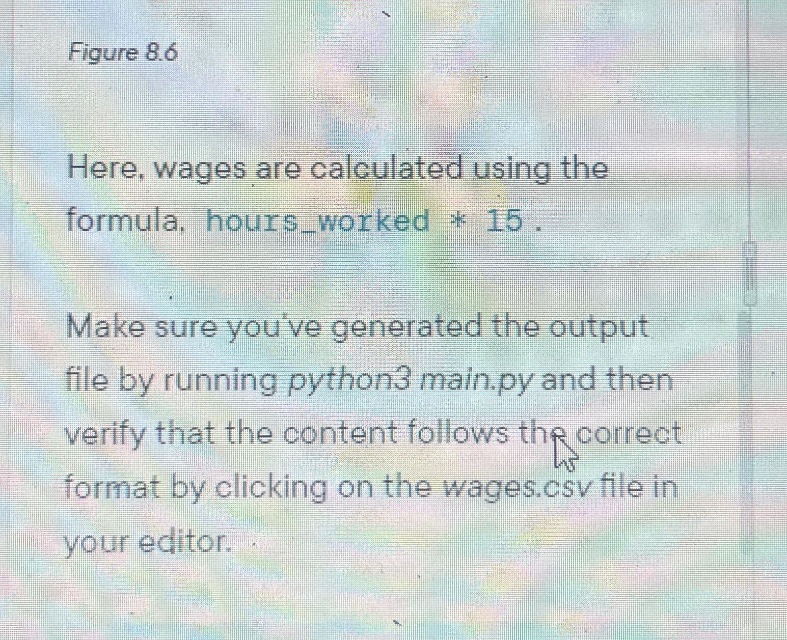 Solved Figure 8.6Here, wages are calculated using the | Chegg.com