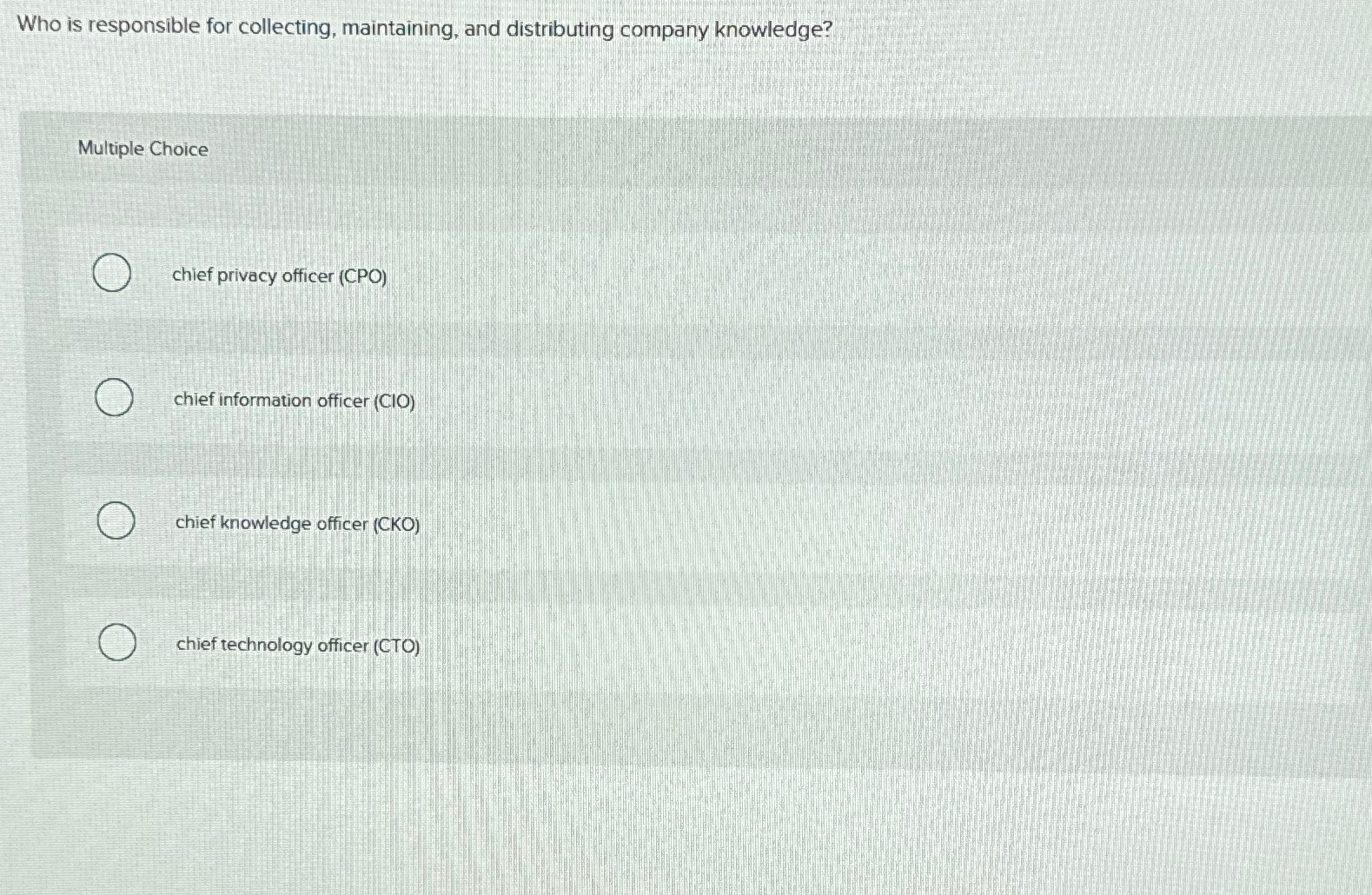 Solved Who is responsible for collecting, maintaining, and | Chegg.com
