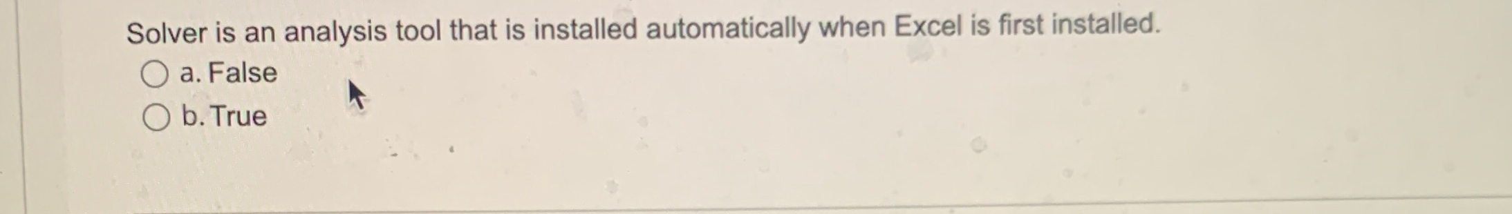 Solved Solver is an analysis tool that is installed | Chegg.com