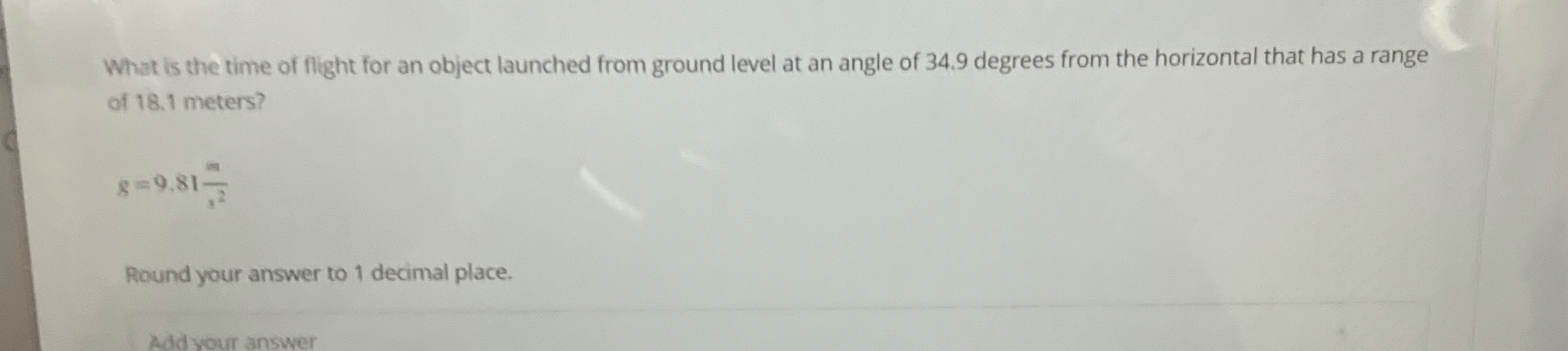 Solved What is the time of flight for an object launched | Chegg.com