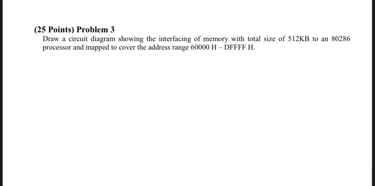 Solved (25 Points) Problem 3Draw a circuit diagram showing | Chegg.com Solved (25 Points) Problem 3Draw a circuit diagram showing | Chegg.com