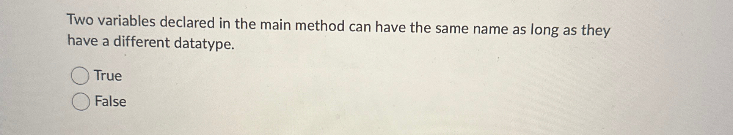 Solved Two variables declared in the main method can have | Chegg.com