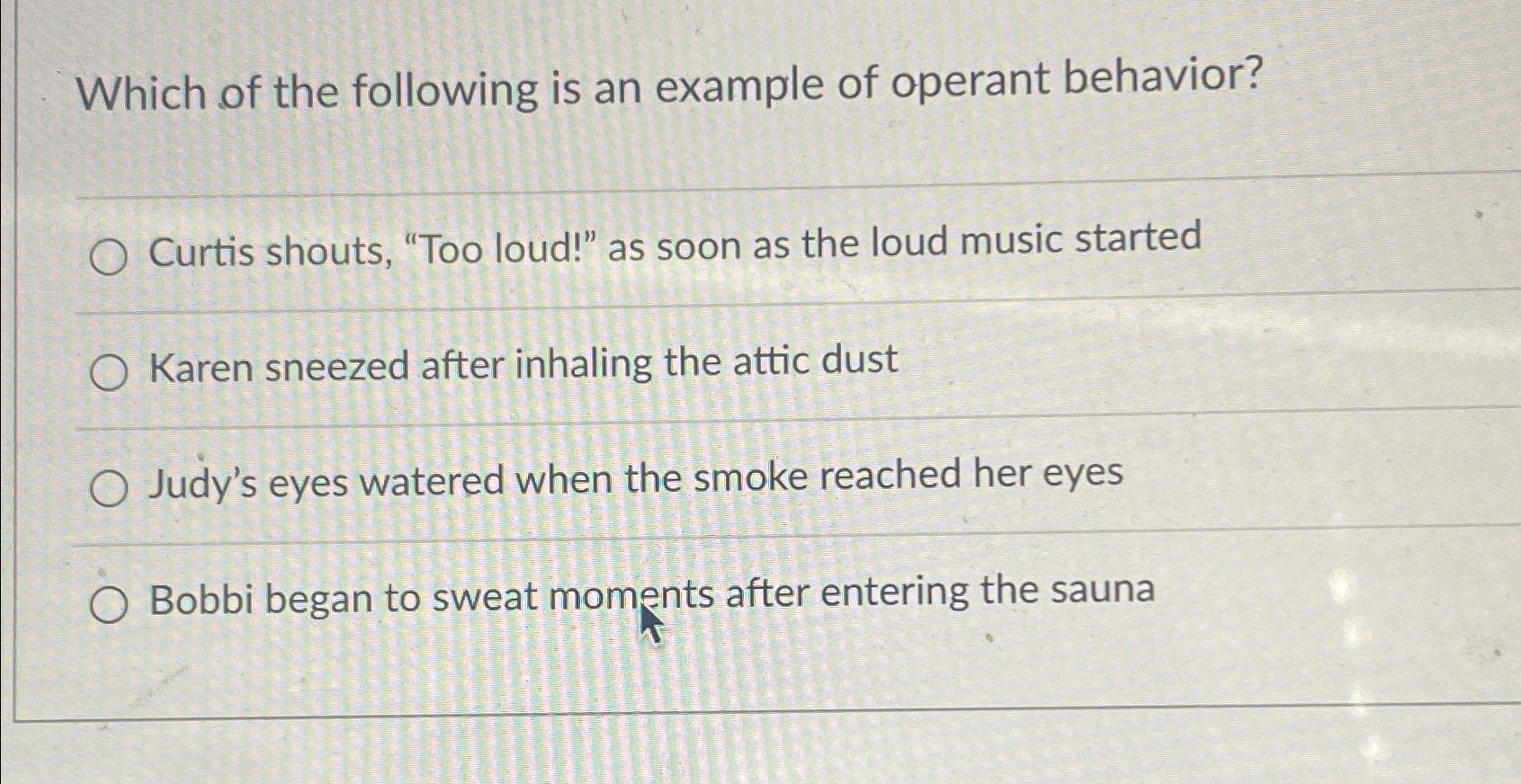 Solved Which of the following is an example of operant | Chegg.com