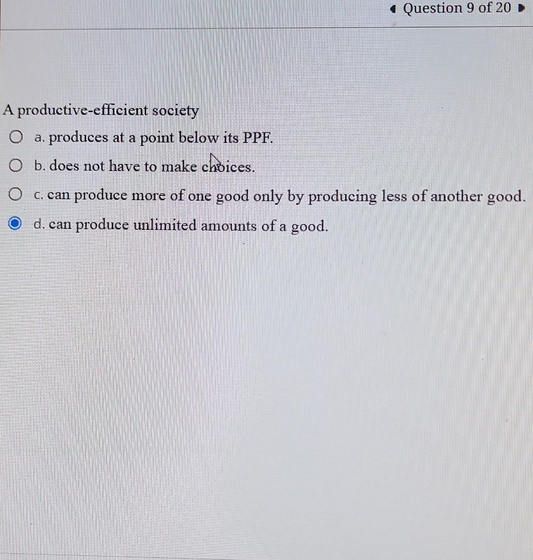 Solved A productive-efficient society a. produces at a point | Chegg.com