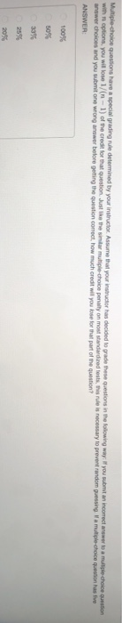 Solved Multiple-choice questions have a special grading rue | Chegg.com