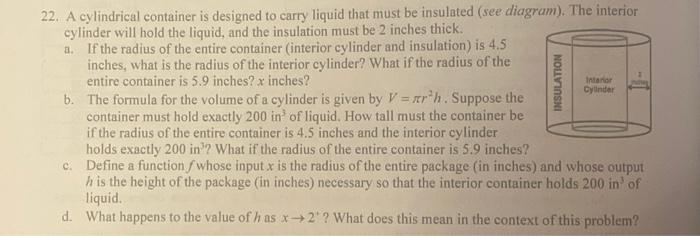 Solved 22. A cylindrical container is designed to carry | Chegg.com