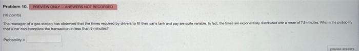 Solved Problem 10. PREVIEW ONLY - ANSWERS NOT RECORDED (10 | Chegg.com