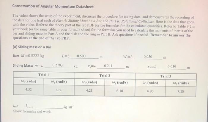 Lab Notes-Lab 10 Conservation of Angular Momentum | Chegg.com