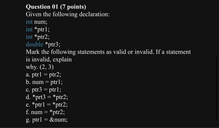 Solved Question 01 (7 points) Given the following | Chegg.com