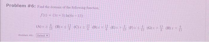 Solved Problem 6 Find The Domain Of The Following