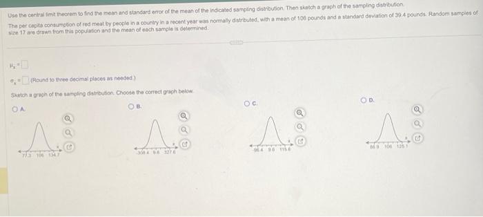 Solved Uso the cenitral timt theorem to fing the mean and | Chegg.com