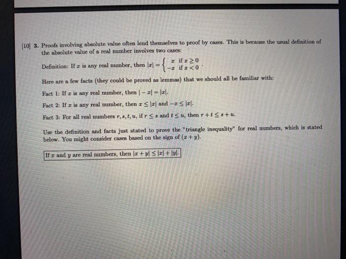 Solved [10] 3. Proofs involving absolute value often lend | Chegg.com