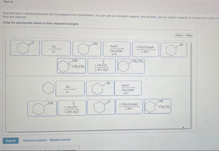 Solved Part A Describe how 1-ethylcyclohexanol can be | Chegg.com