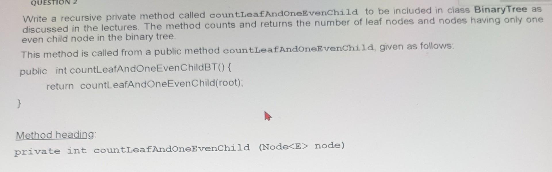 Solved QUESTION Write a recursive private method called | Chegg.com
