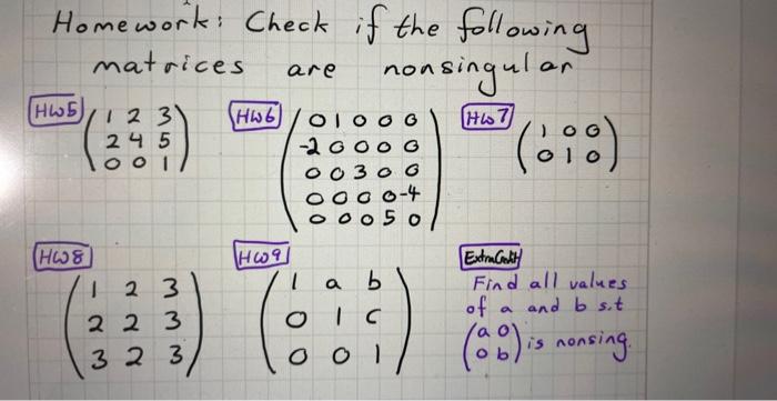 Solved Homework: Check if the following matrices are | Chegg.com