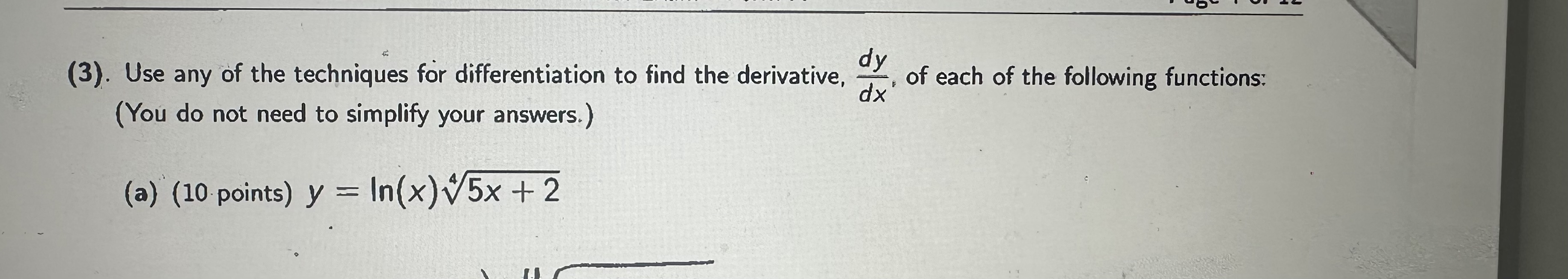 Solved (3). ﻿Use any of the techniques for differentiation | Chegg.com