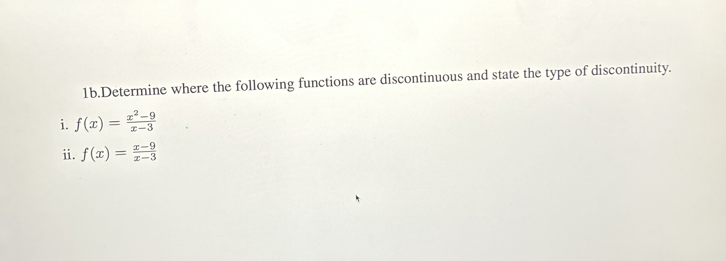 Solved 1b. ﻿Determine where the following functions are | Chegg.com