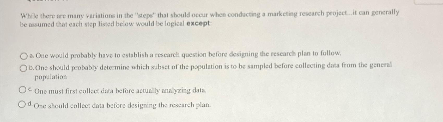 Solved While there are many variations in the "steps" that | Chegg.com