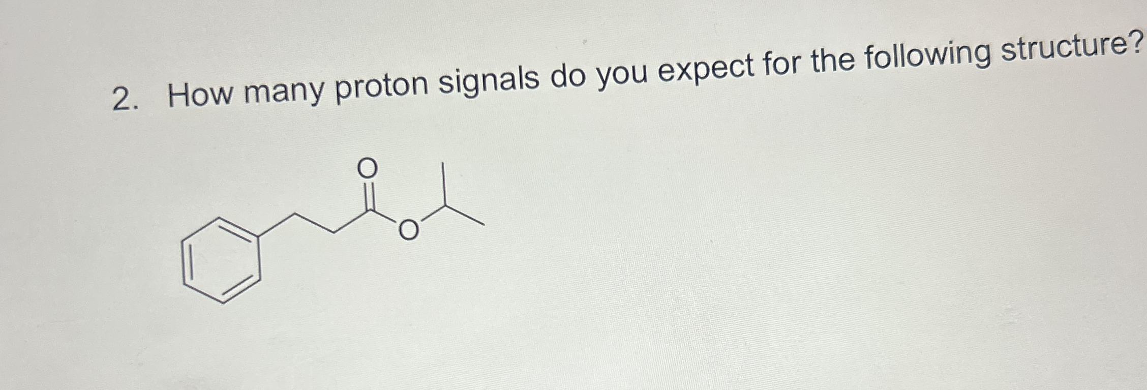 How many proton signals do you expect for the | Chegg.com
