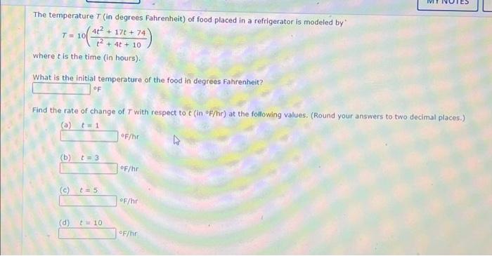 Solved 2 questionsThe temperature T (in degrees Fahrenheit) | Chegg.com