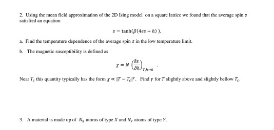 Solved 2. Using the mean field approximation of the 2D Ising | Chegg.com