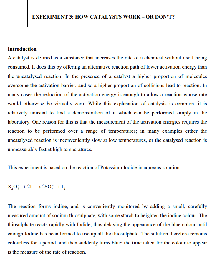 Solved EXPERIMENT 3: HOW CATALYSTS WORK-OR DON'T? | Chegg.com