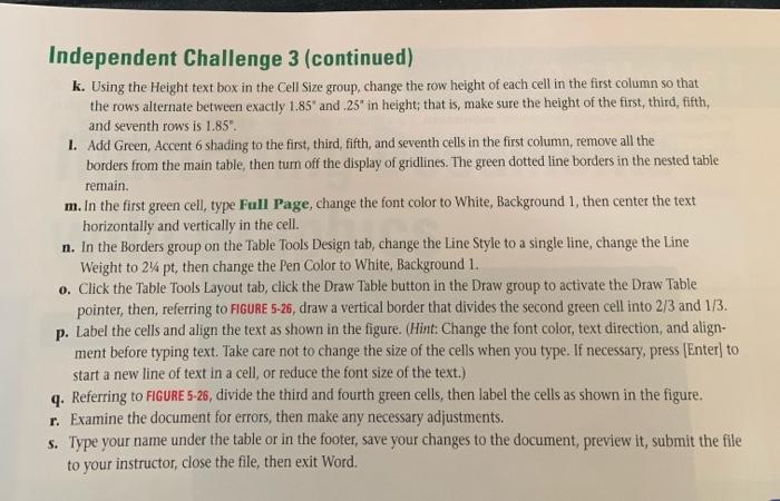 Independent Challenge 3 1 Full page 2/3 page you work | Chegg.com