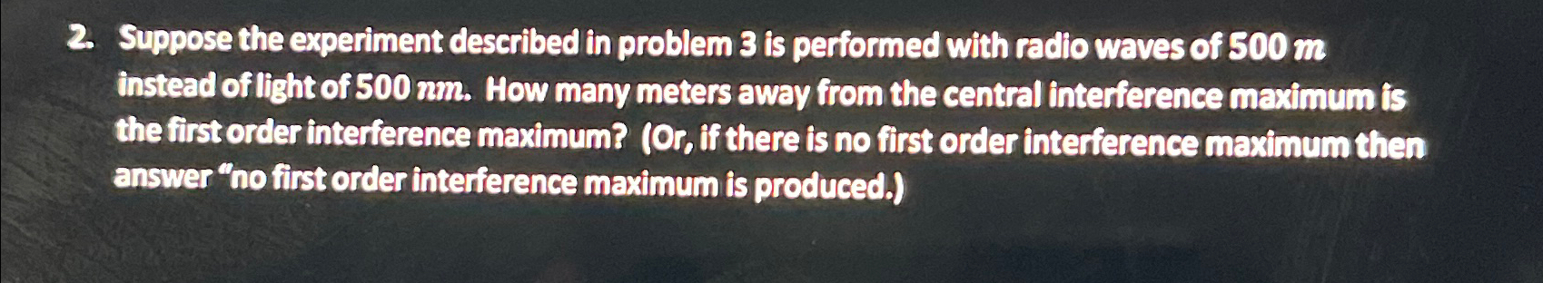 Solved Suppose the experiment described in problem 3 ﻿is | Chegg.com