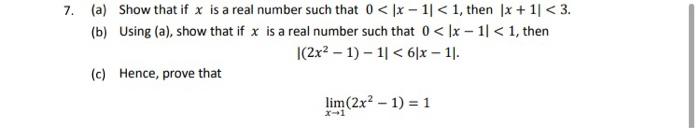 Solved 7. (a) Show that if x is a real number such that | Chegg.com