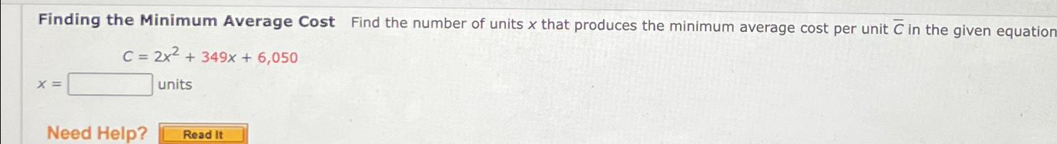 Solved Finding the Minimum Average Cost Find the number of | Chegg.com
