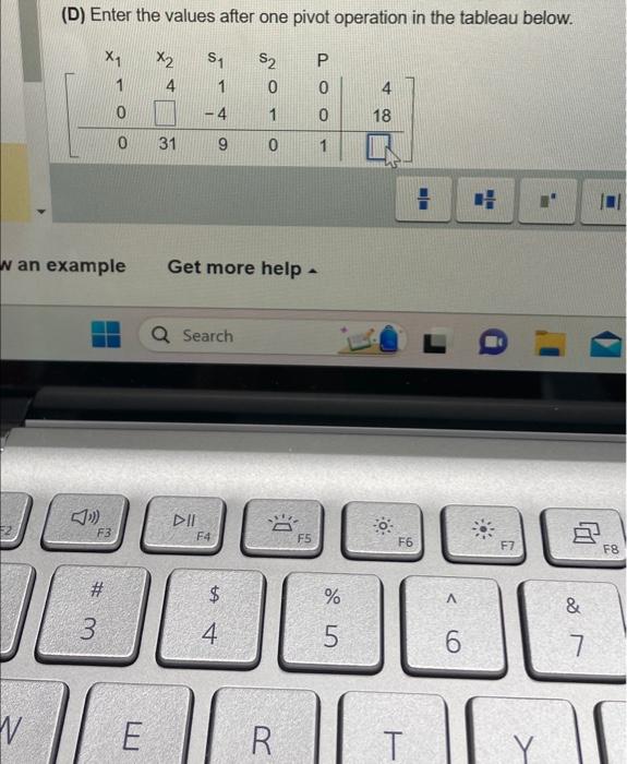 Solved (D) Enter the values after one pivot operation in the | Chegg.com