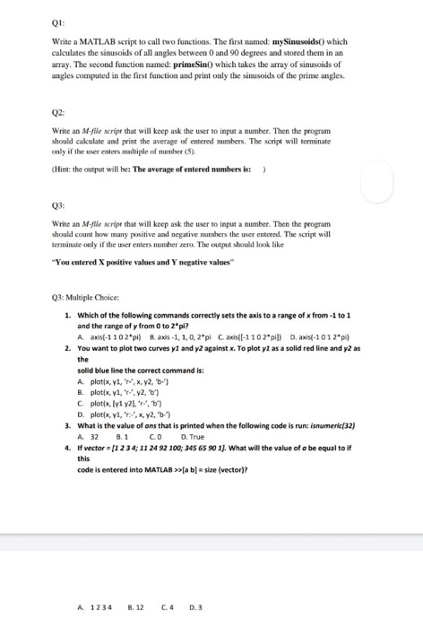 Solved Q1: Write a MATLAB script to call two functions. The | Chegg.com