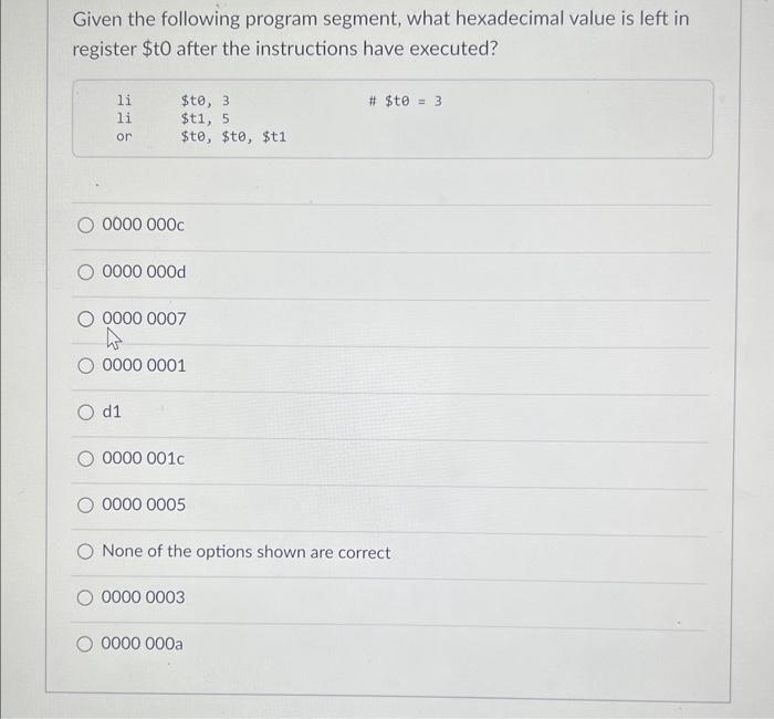 Solved Given the following program segment, what hexadecimal | Chegg.com