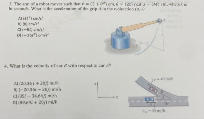 Solved 3. The arm of a robot moves such that | Chegg.com