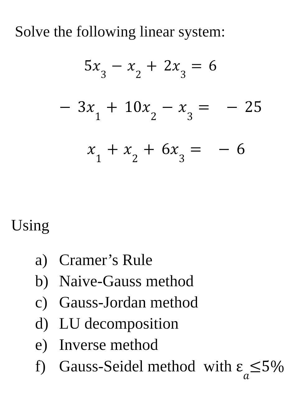 Solved Solve the following linear | Chegg.com