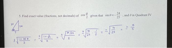 Solved 5. Find exact value (fractions, not decimals) of | Chegg.com